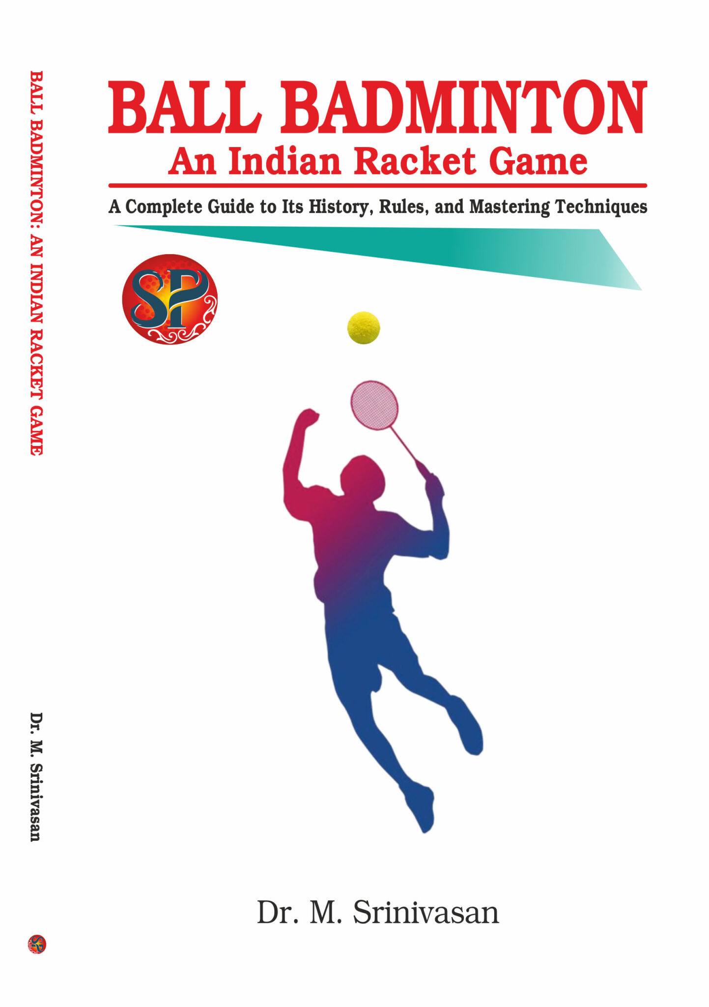 Ball Badminton An Indian Racket Game: A Complete Guide to Its History ...